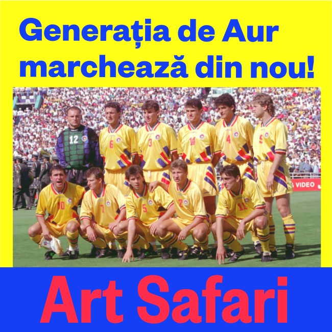 Generatia de Aur a fotbalului romanesc ajunge la Art Safari